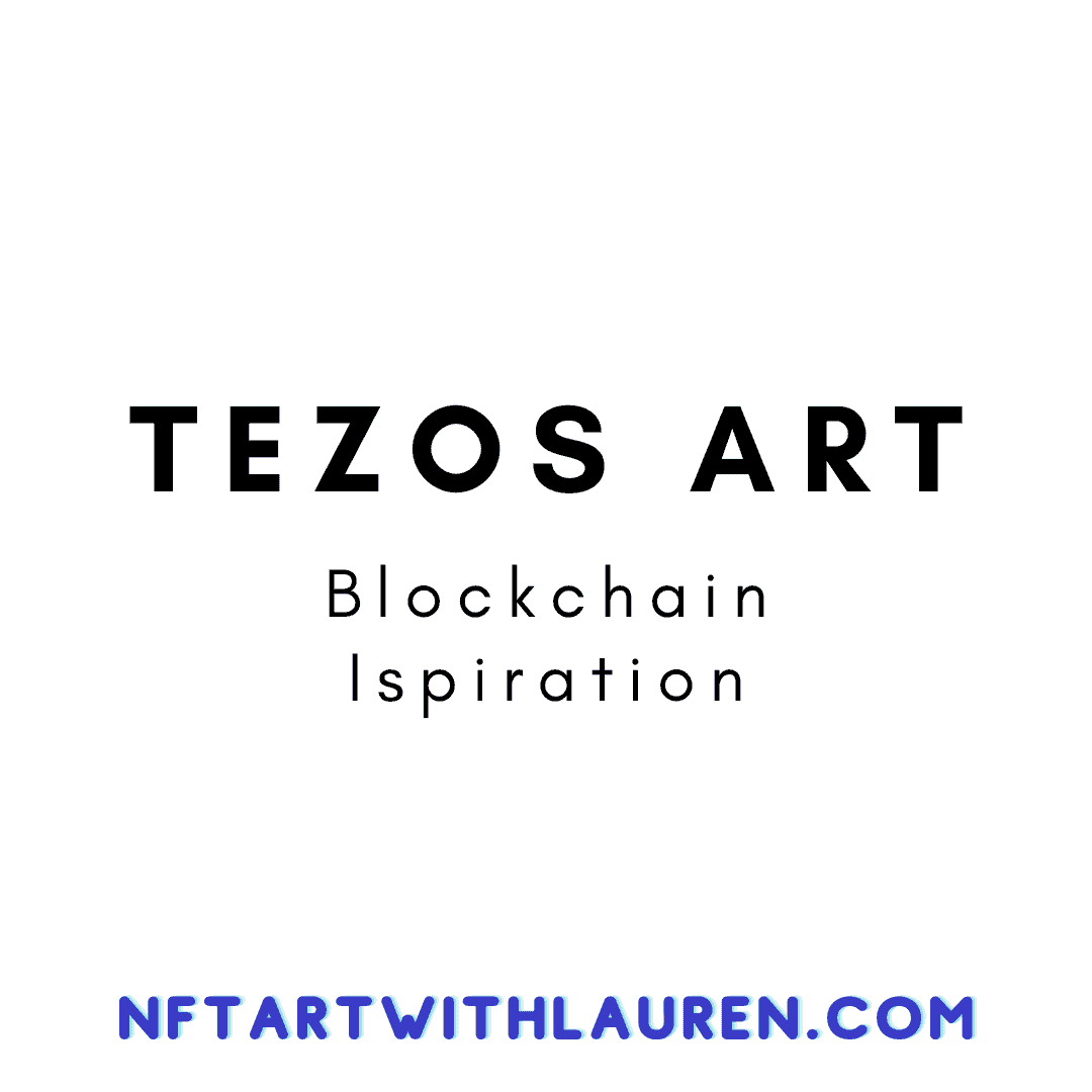 Tezos Art - NFT Art with Lauren McDonagh-Pereira Photography