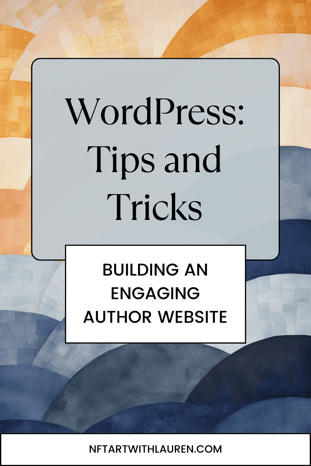 Building an Engaging Author Website with WordPress: Tips and Tricks ...
