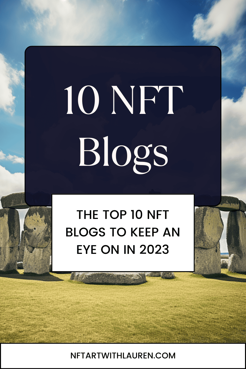 The Top 10 NFT Blogs to Keep an Eye on in 2023 - NFT Art with Lauren McDonagh-Pereira Photography