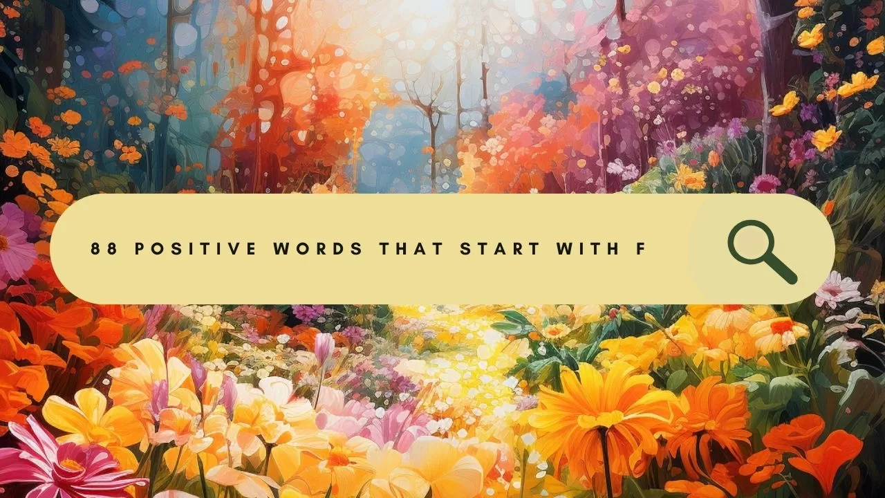88 Positive Words that Start with F - NFT Art with Lauren McDonagh ...
