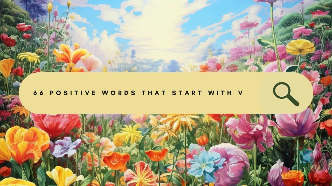 66 Positive Words that Start with V - NFT Art with Lauren McDonagh ...